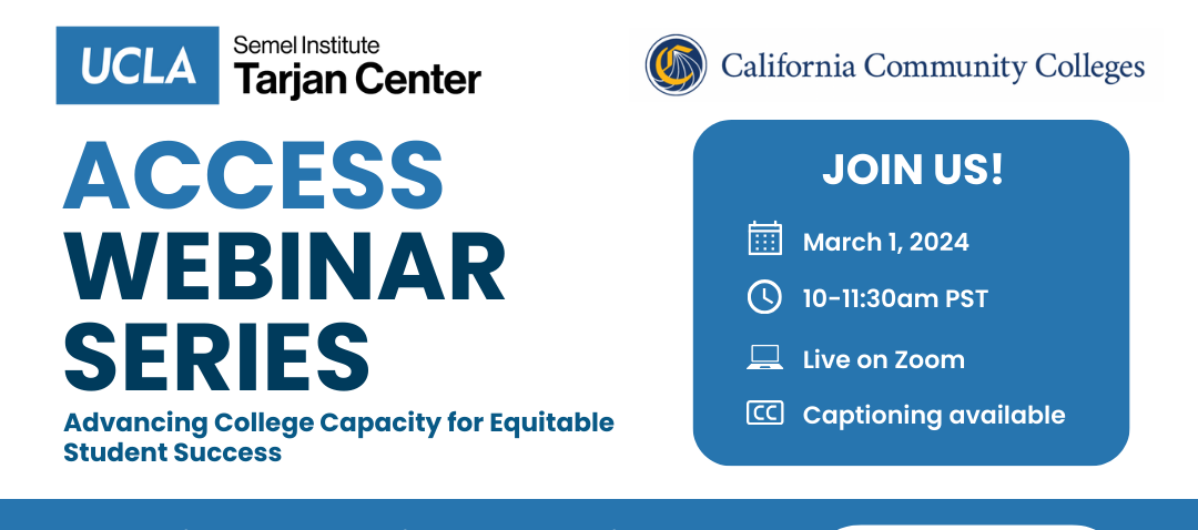 UCLA Tarjan Center ACCESS Webinar Series: Inclusive Instructional Practices for College Students ...